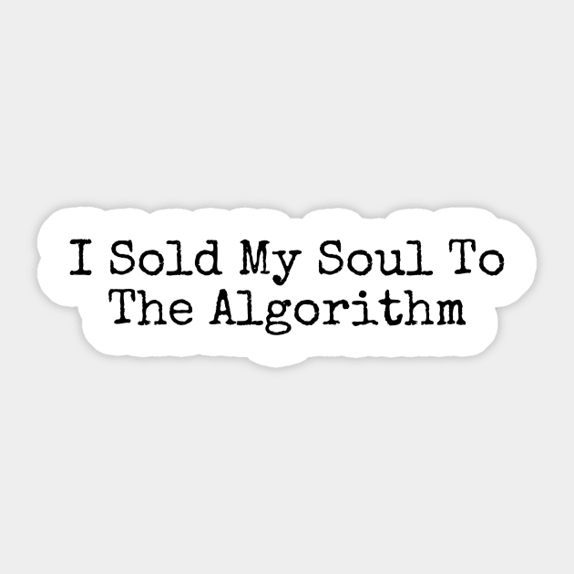 Obey the Algorithm - Algorithm - Sticker | TeePublic